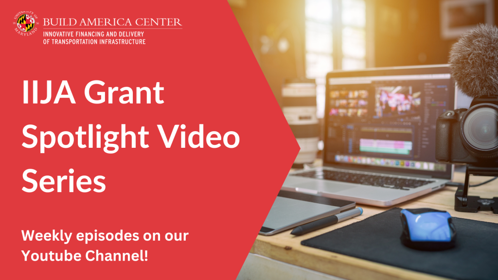 IIJA Grant Spotlight Video Series - Build America Center