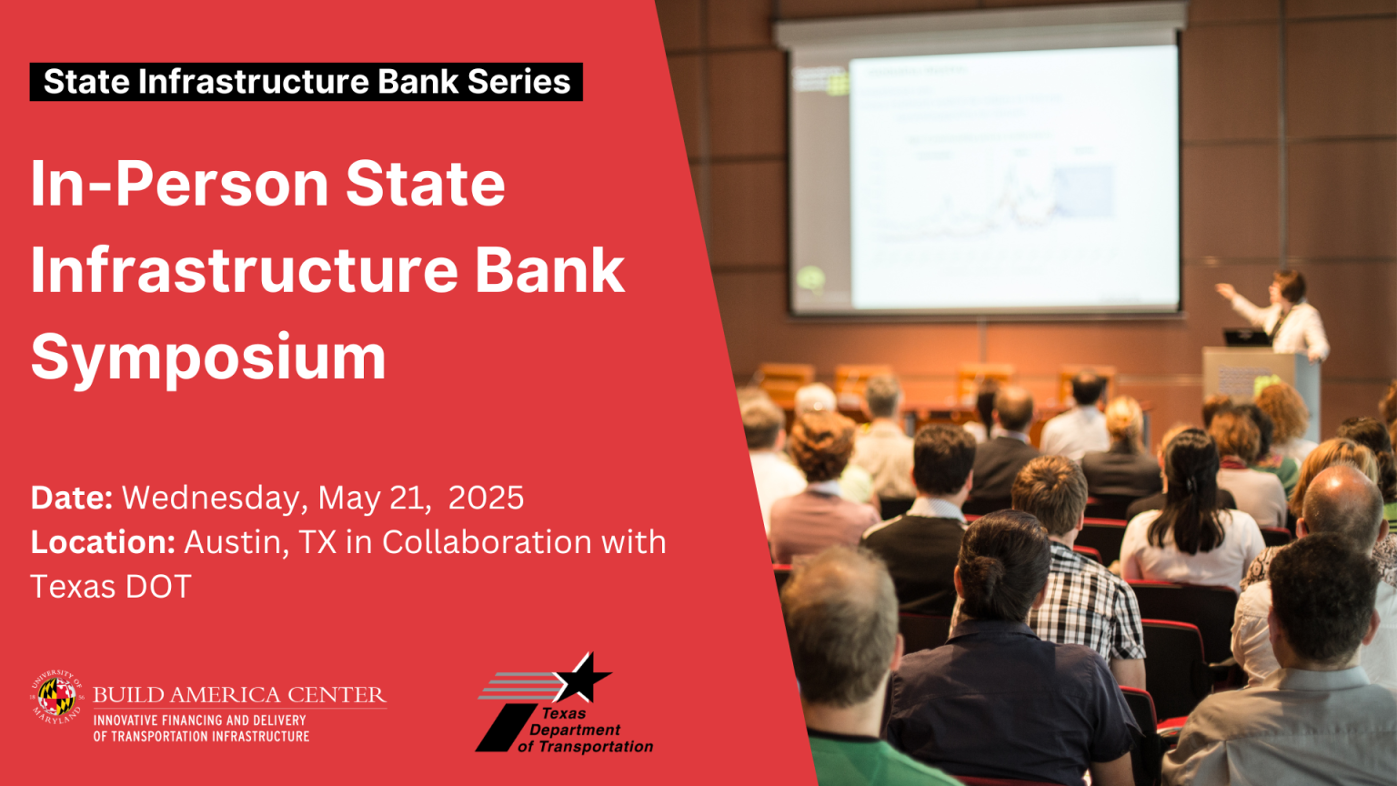 State Infrastructure Bank In-Person Symposium - Build America Center